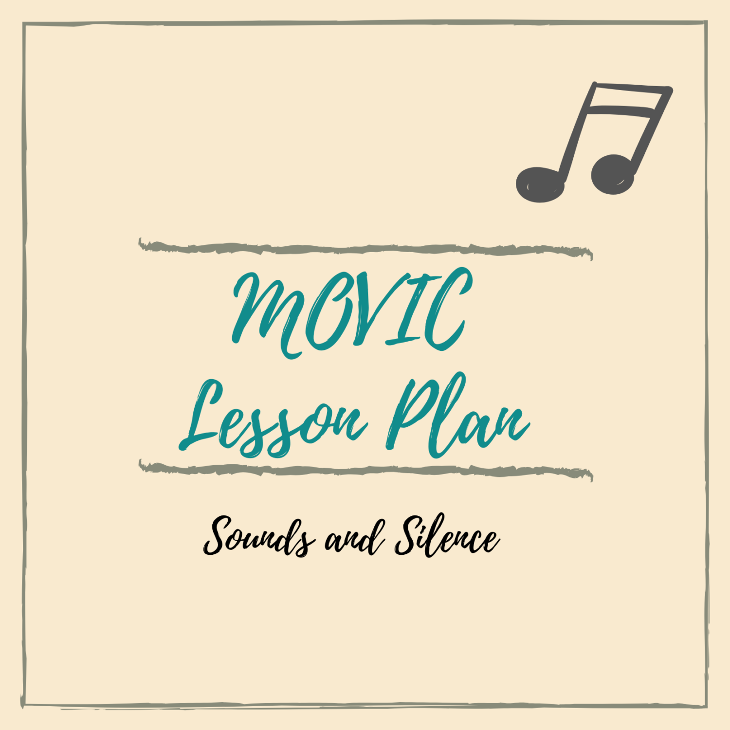 Sounds and Silence. Lesson & Activity Plan | L'escola del món